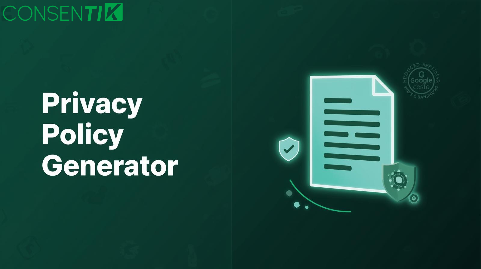 Privacy Policy Generator - Consentik™