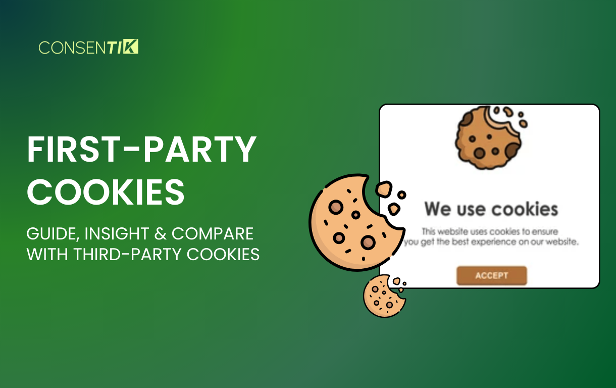 Understand First-Party Cookies & Compare With Third-Party Cookies