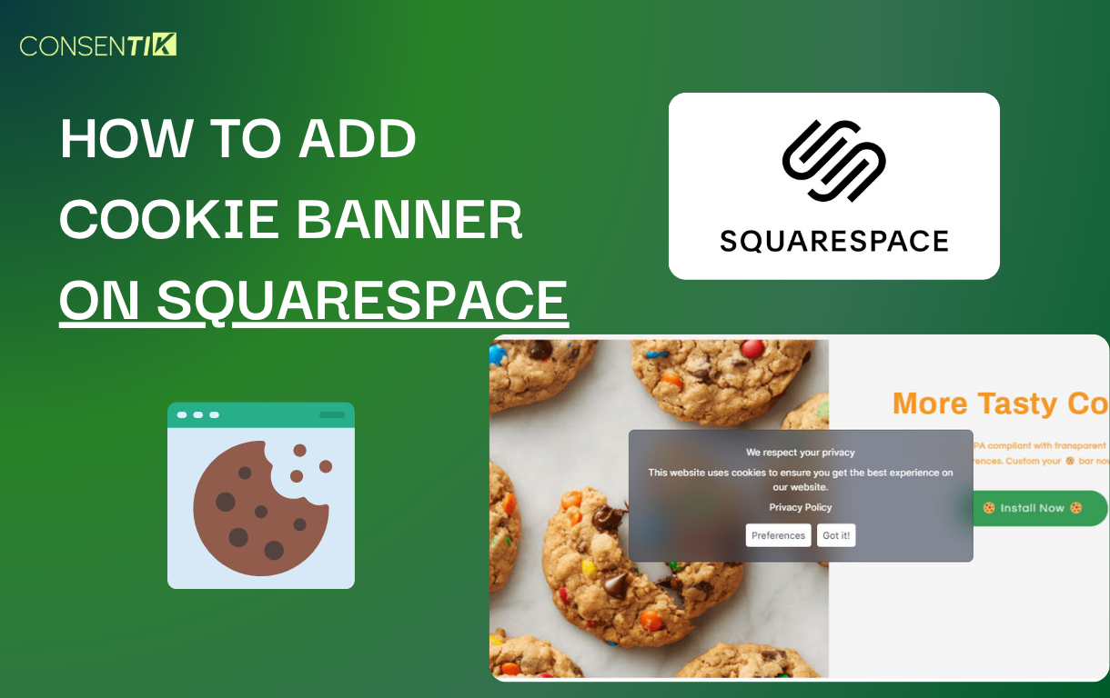 How to Add Cookie Banner on Squarespace - Consentik™